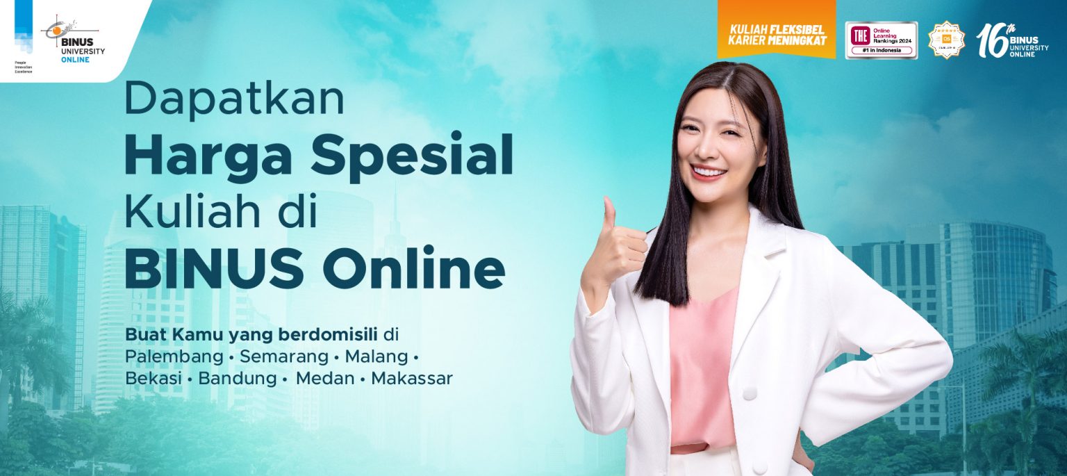 Biaya Kuliah Online S1 di BINUS ONLINE – BINUS Online Semarang